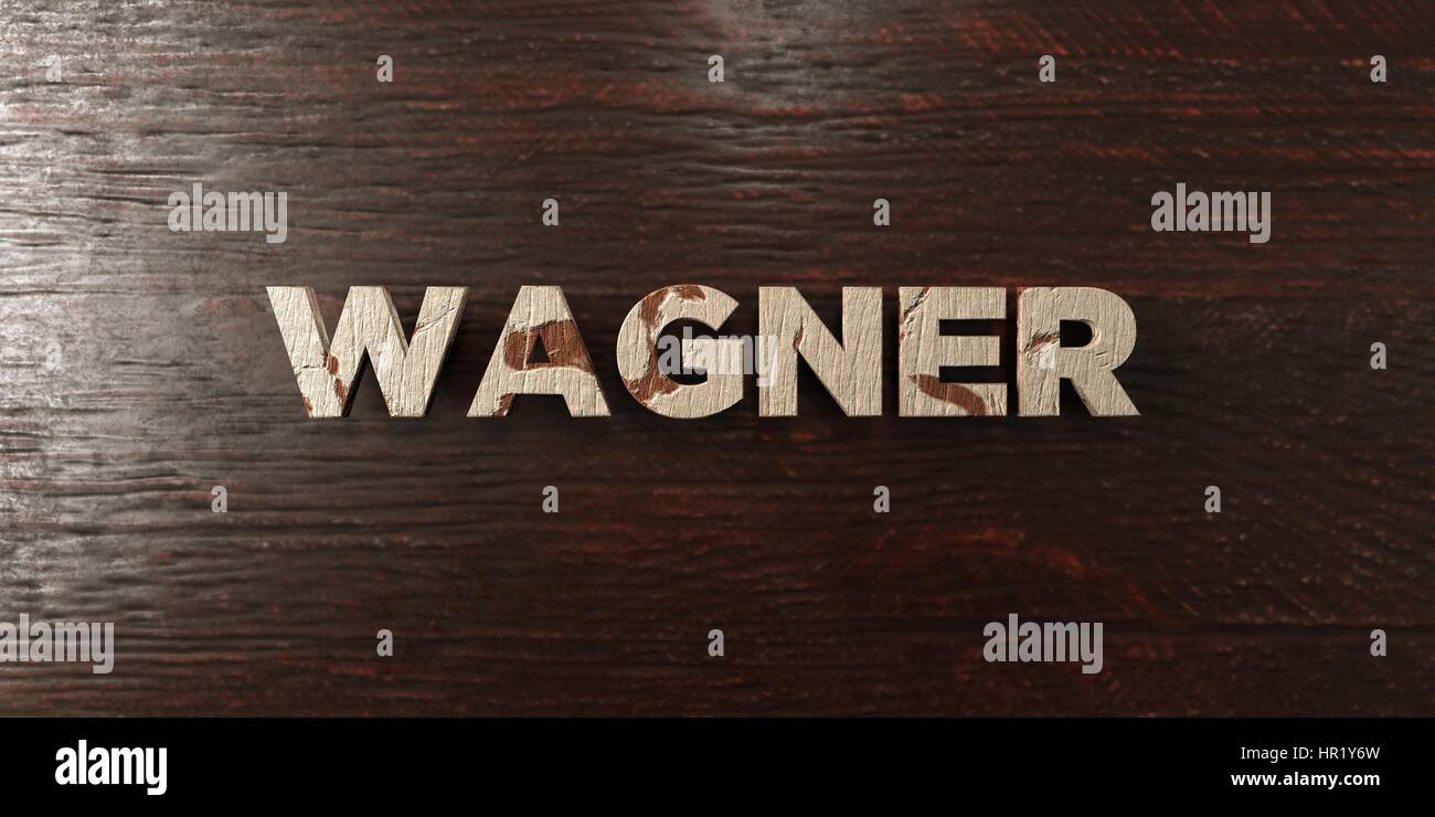 Wagner - grungy wooden headline on Maple - 3D rendered royalty free ...