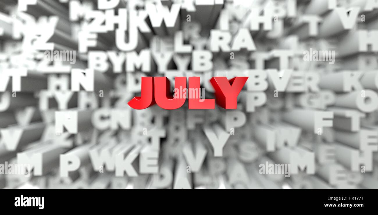 JULY - Red text on typography background - 3D rendered royalty free ...