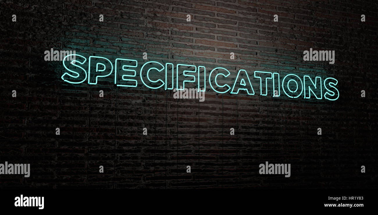 SPECIFICATIONS -Realistic Neon Sign on Brick Wall background - 3D ...