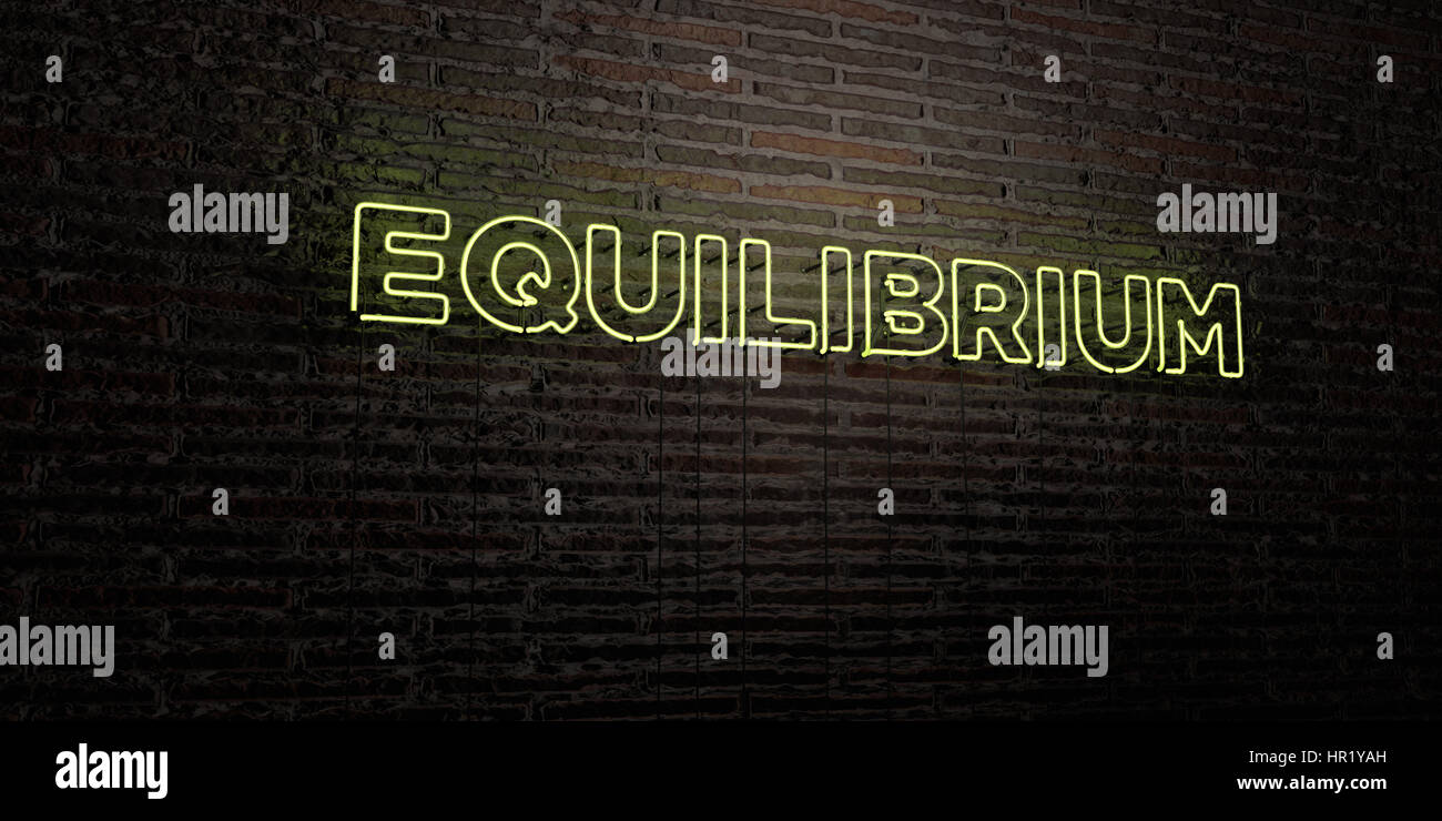 EQUILIBRIUM -Realistic Neon Sign on Brick Wall background - 3D rendered ...