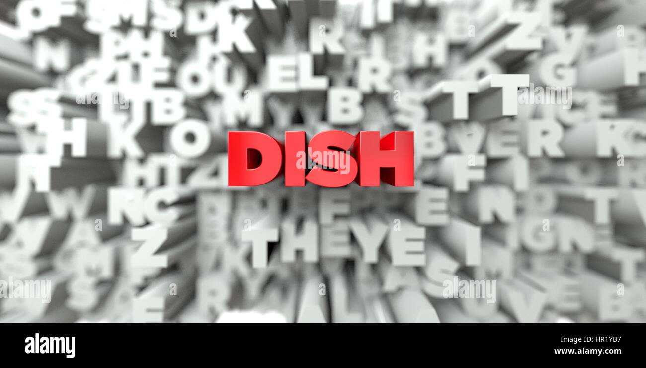 DISH - Red text on typography background - 3D rendered royalty free ...