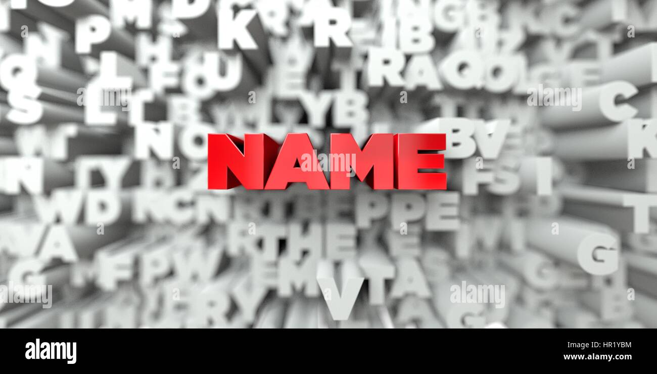NAME - Red text on typography background - 3D rendered royalty free ...