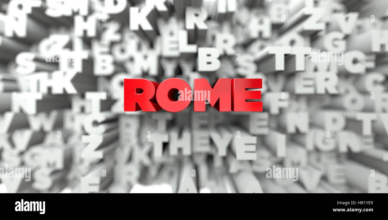 ROME - Red text on typography background - 3D rendered royalty free ...