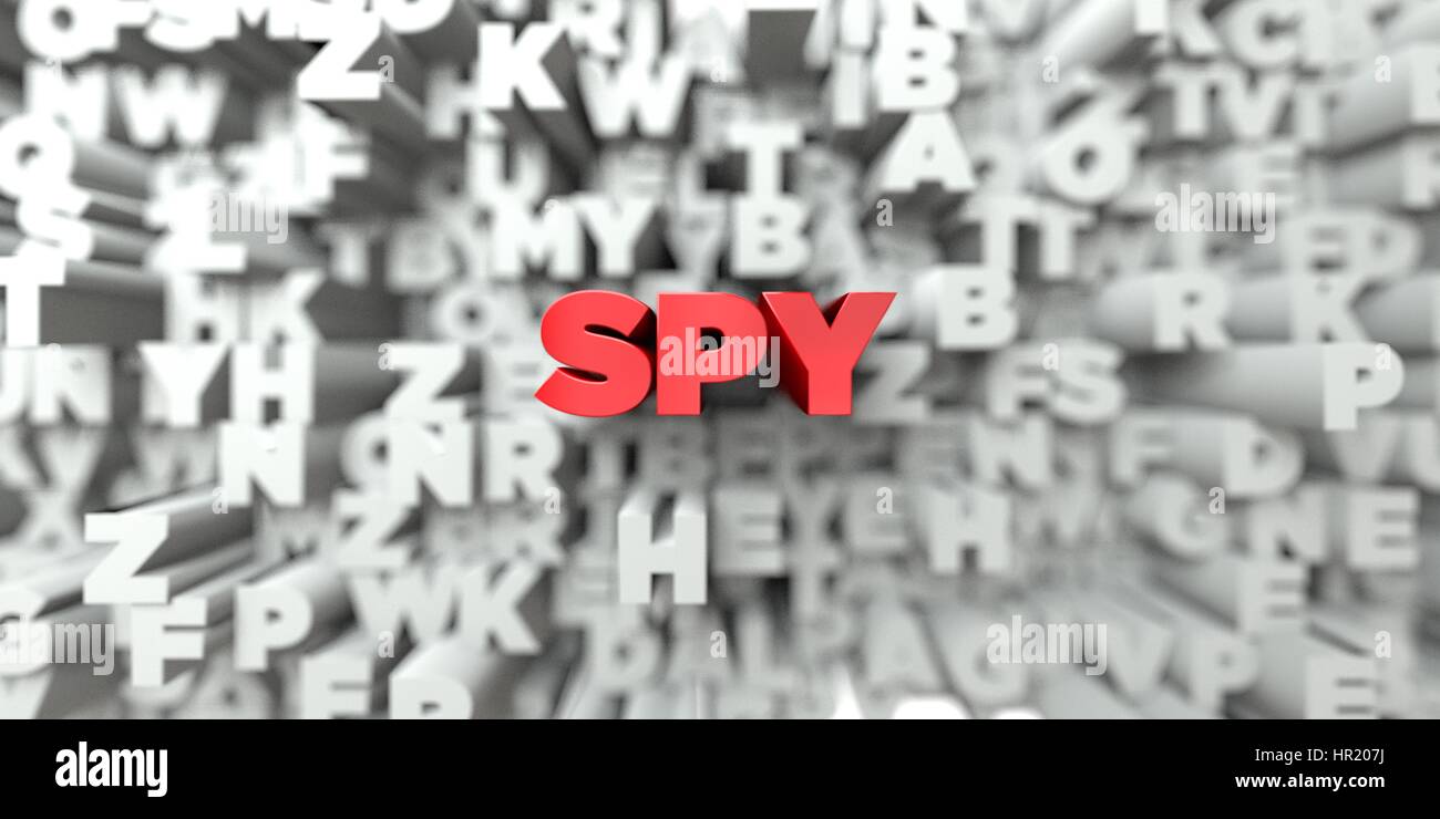 SPY - Red text on typography background - 3D rendered royalty free ...