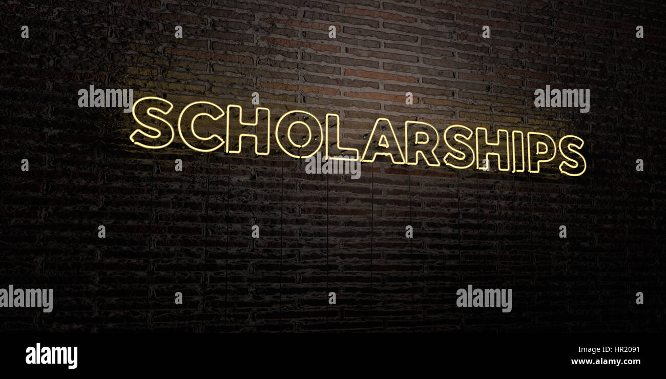 SCHOLARSHIPS -Realistic Neon Sign on Brick Wall background - 3D ...