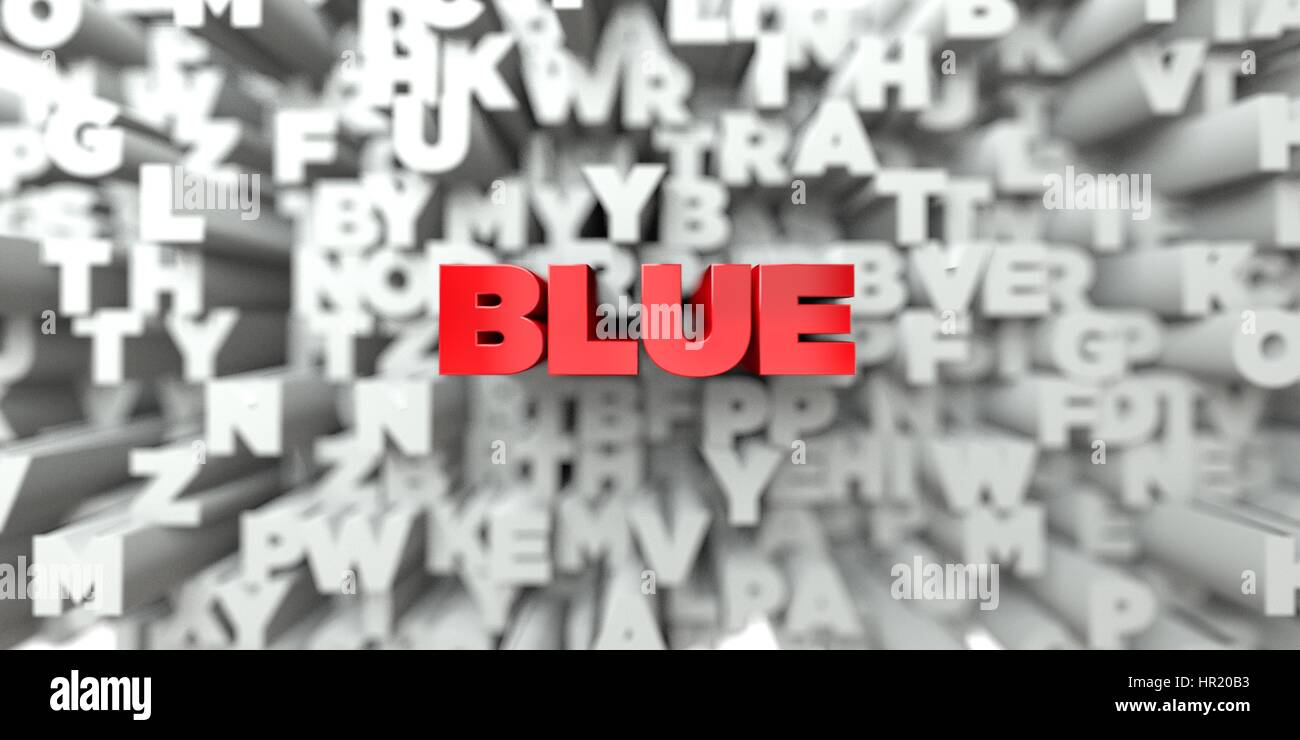 BLUE - Red text on typography background - 3D rendered royalty free ...
