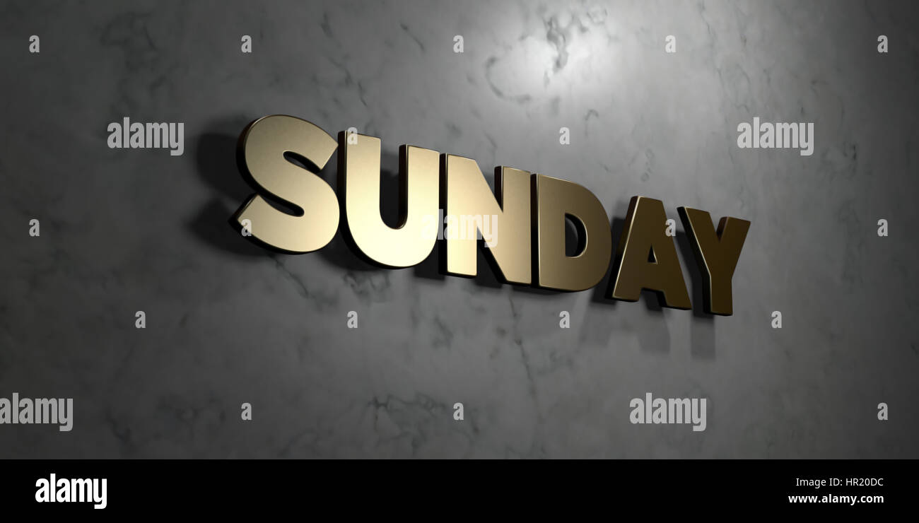 Sunday - Gold sign mounted on glossy marble wall - 3D rendered royalty ...