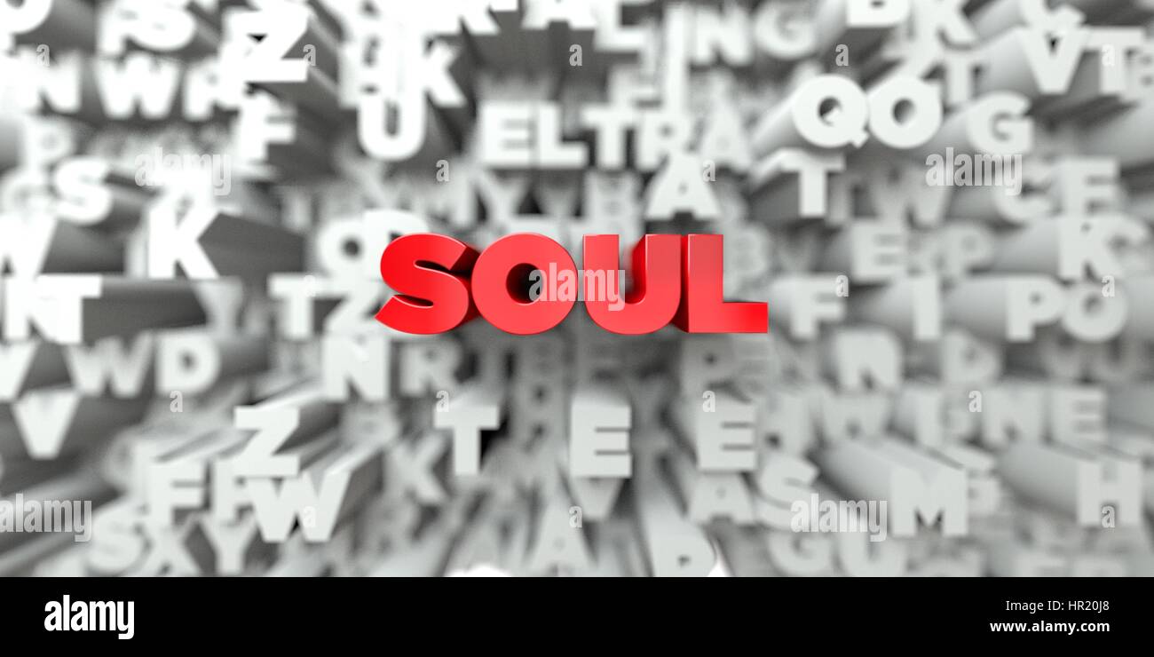 SOUL - Red text on typography background - 3D rendered royalty free ...