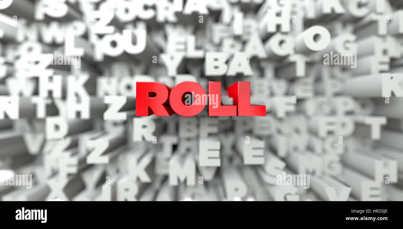 ROLL - Red text on typography background - 3D rendered royalty free ...