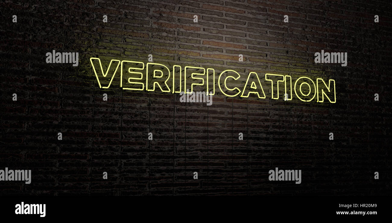 VERIFICATION -Realistic Neon Sign on Brick Wall background - 3D ...