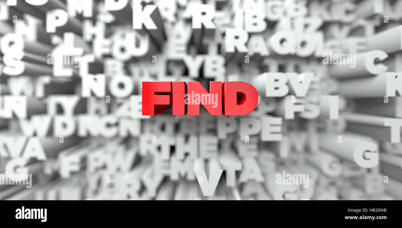 FIND - Red text on typography background - 3D rendered royalty free ...