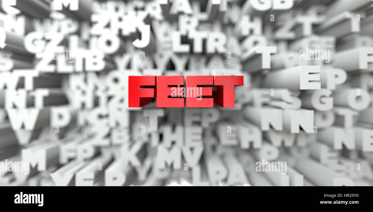 FEET - Red text on typography background - 3D rendered royalty free ...