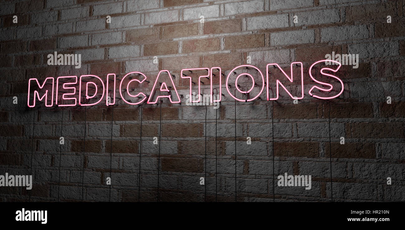 MEDICATIONS - Glowing Neon Sign on stonework wall - 3D rendered royalty ...