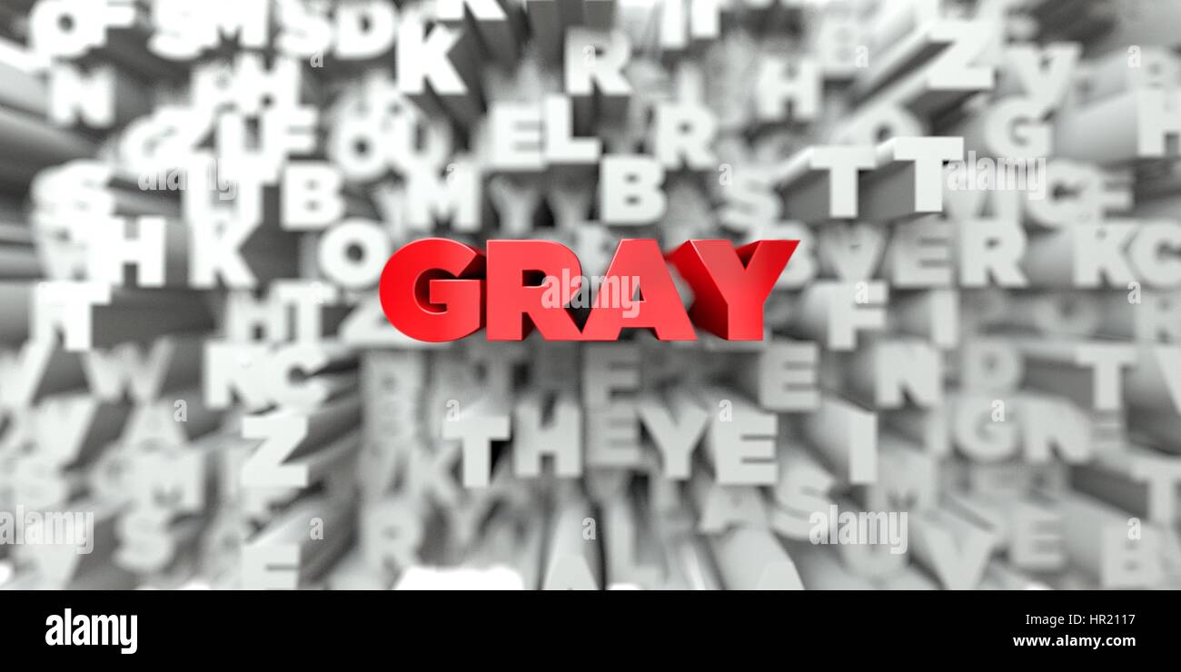 GRAY - Red text on typography background - 3D rendered royalty free ...