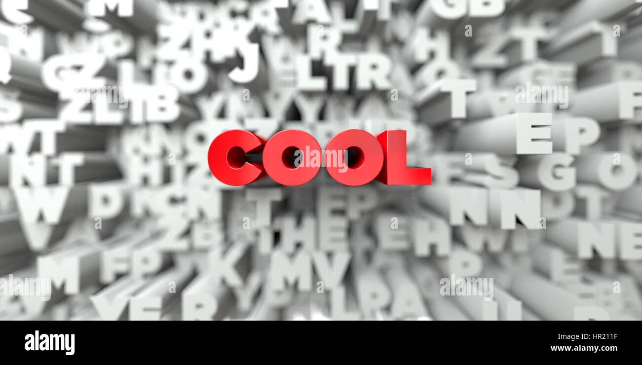 COOL - Red text on typography background - 3D rendered royalty free ...