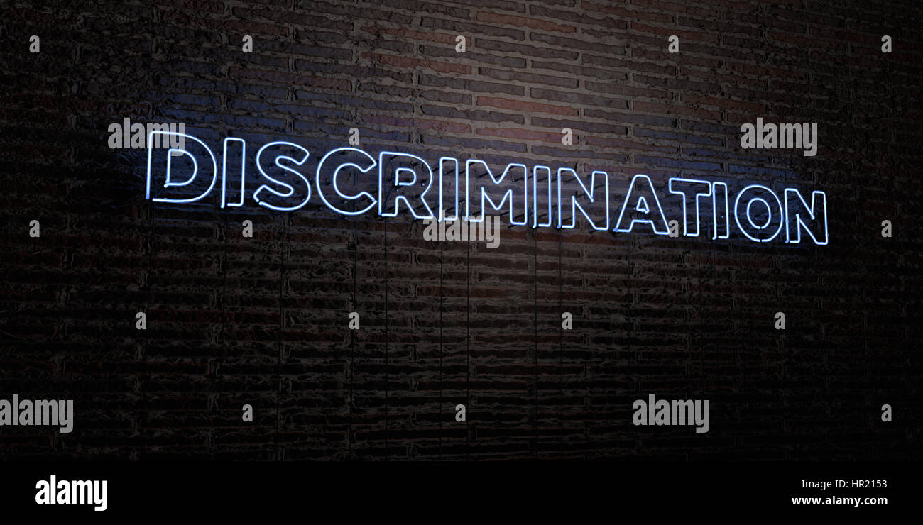DISCRIMINATION -Realistic Neon Sign on Brick Wall background - 3D ...
