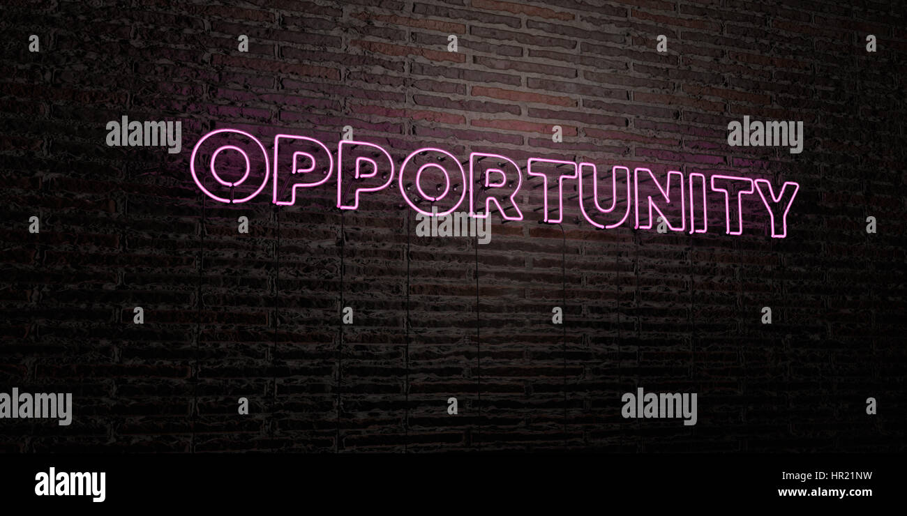 OPPORTUNITY -Realistic Neon Sign on Brick Wall background - 3D rendered ...