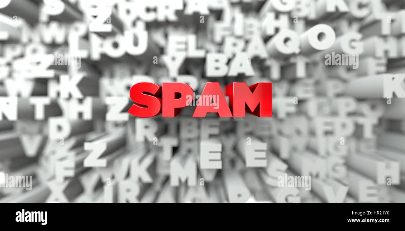 SPAM - Red text on typography background - 3D rendered royalty free ...