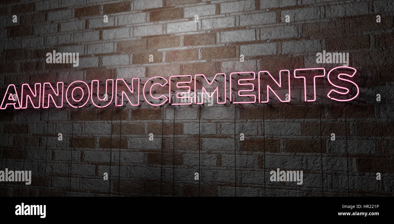 ANNOUNCEMENTS - Glowing Neon Sign on stonework wall - 3D rendered ...