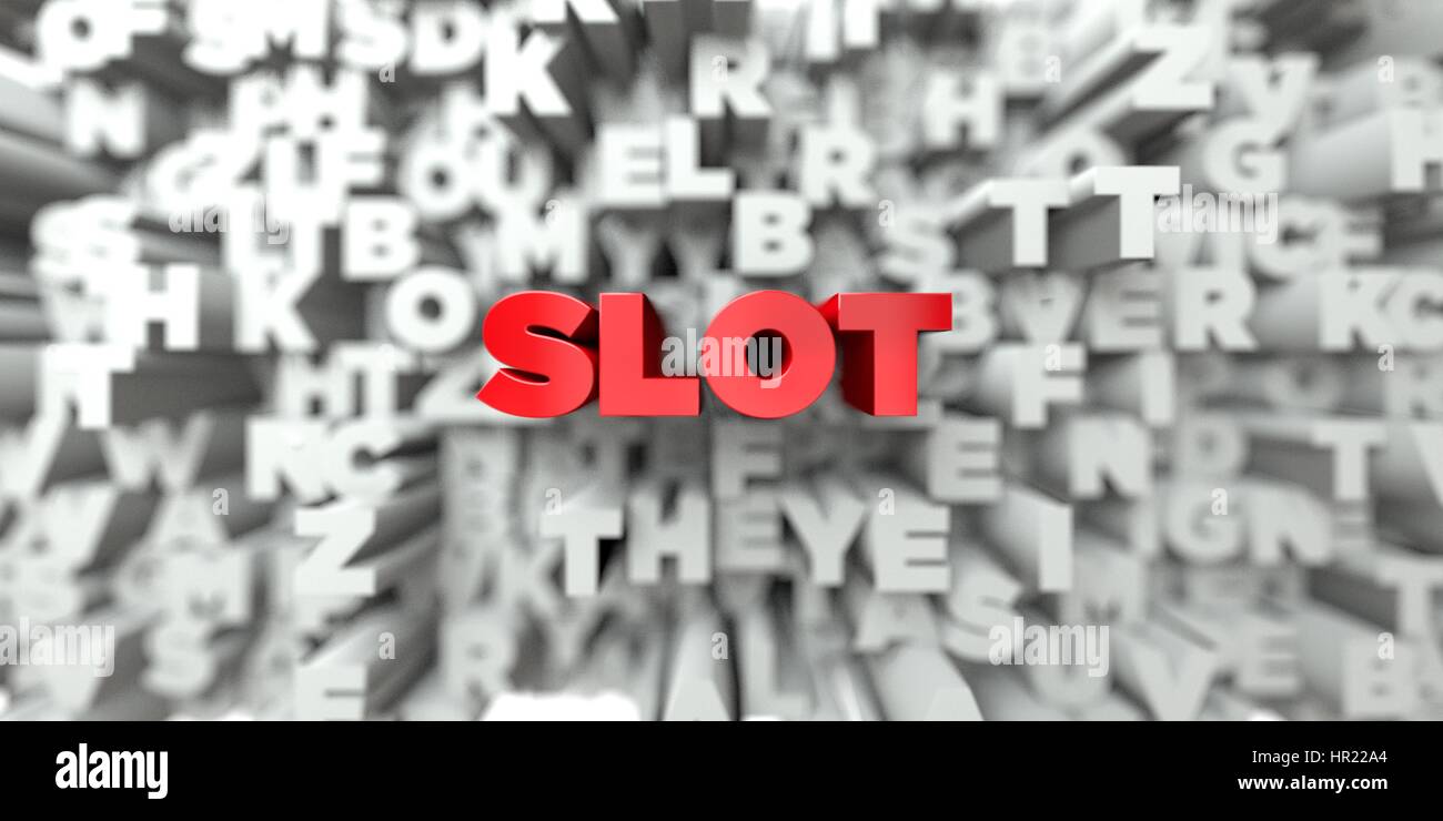 SLOT - Red text on typography background - 3D rendered royalty free ...