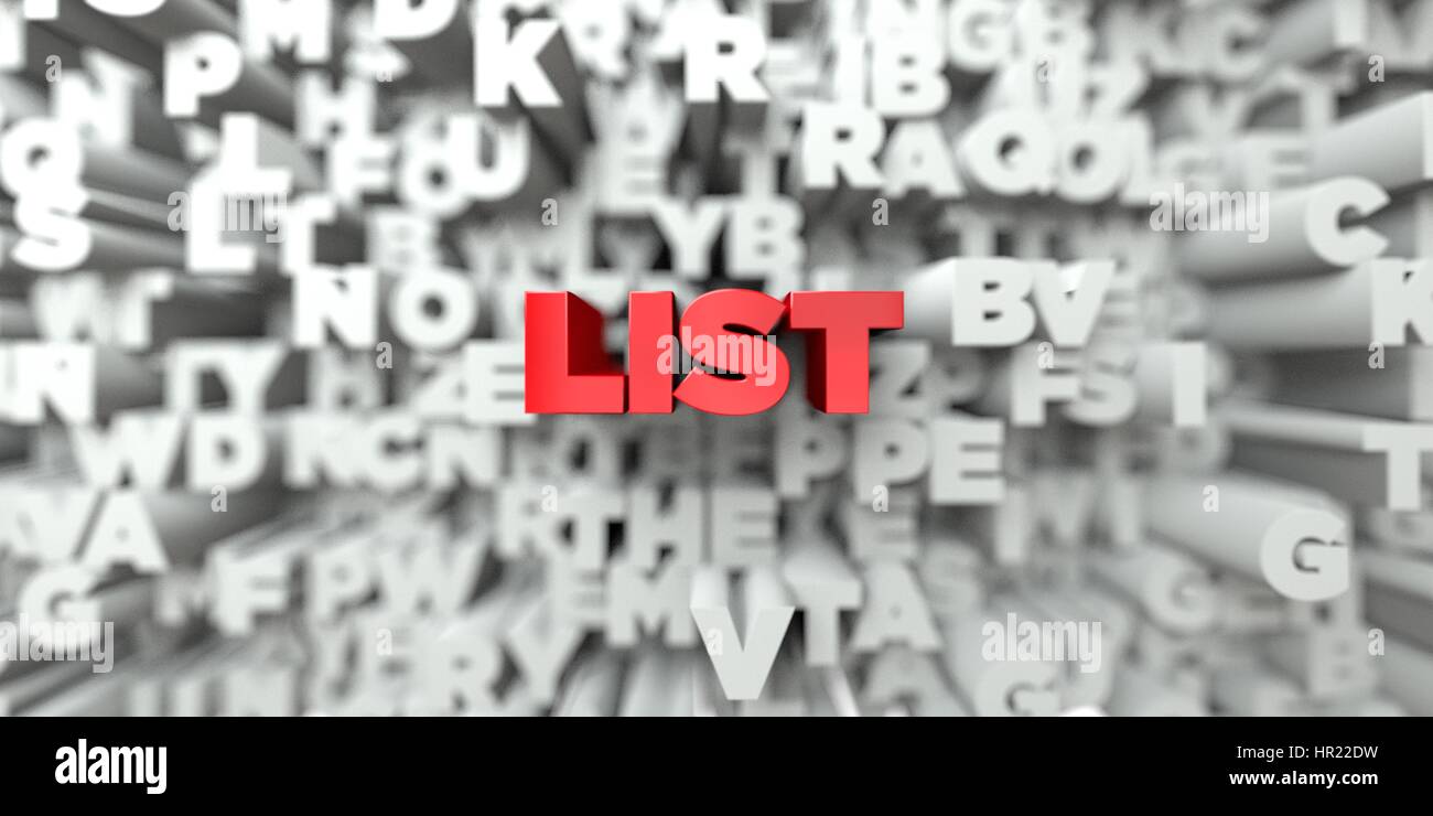 LIST - Red text on typography background - 3D rendered royalty free ...