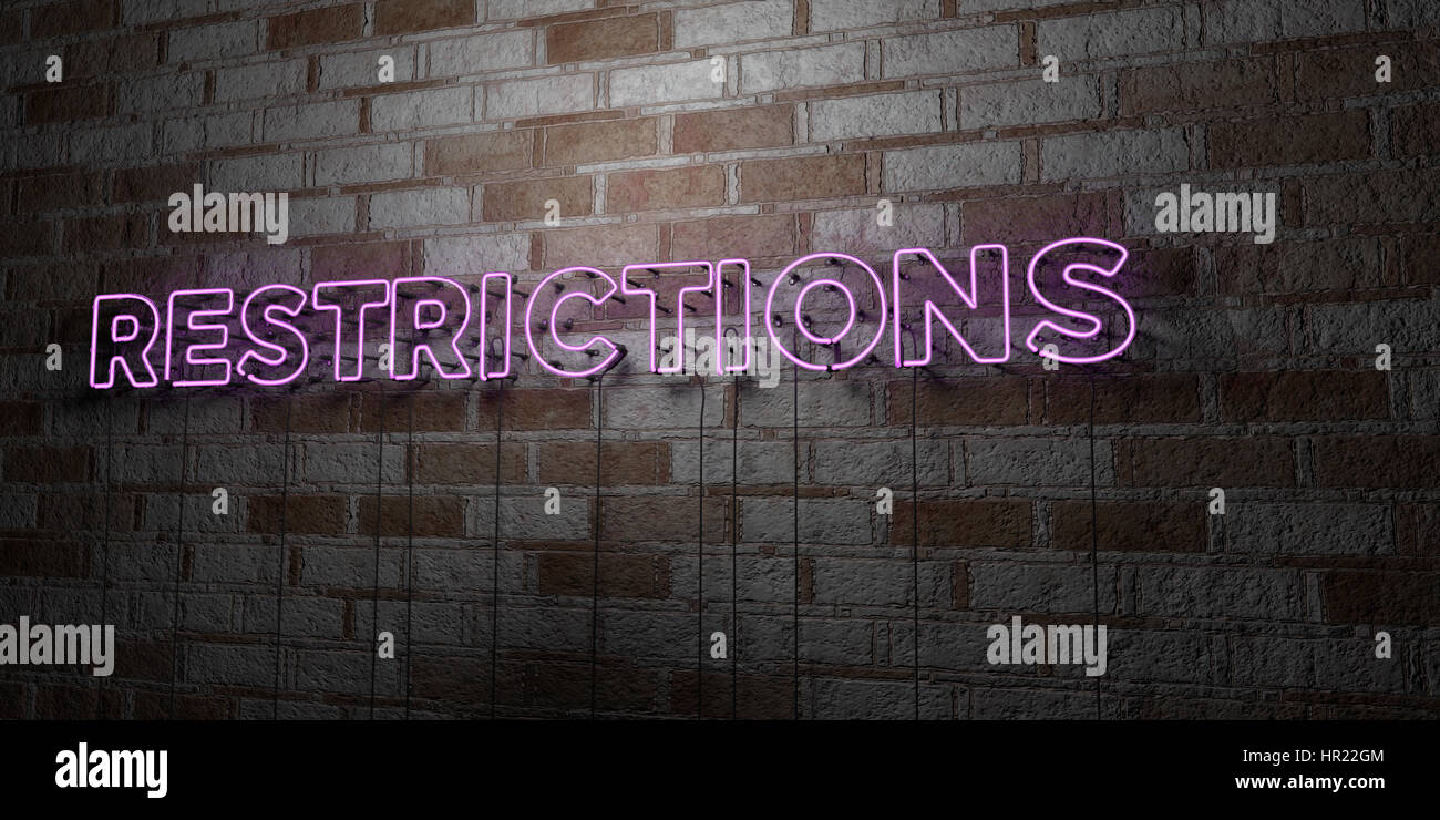 RESTRICTIONS - Glowing Neon Sign on stonework wall - 3D rendered ...
