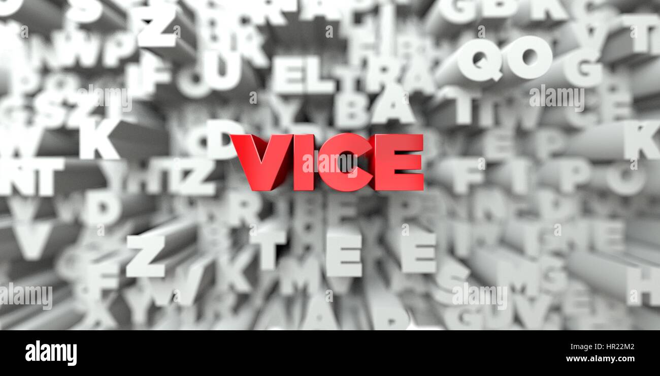 VICE - Red text on typography background - 3D rendered royalty free ...