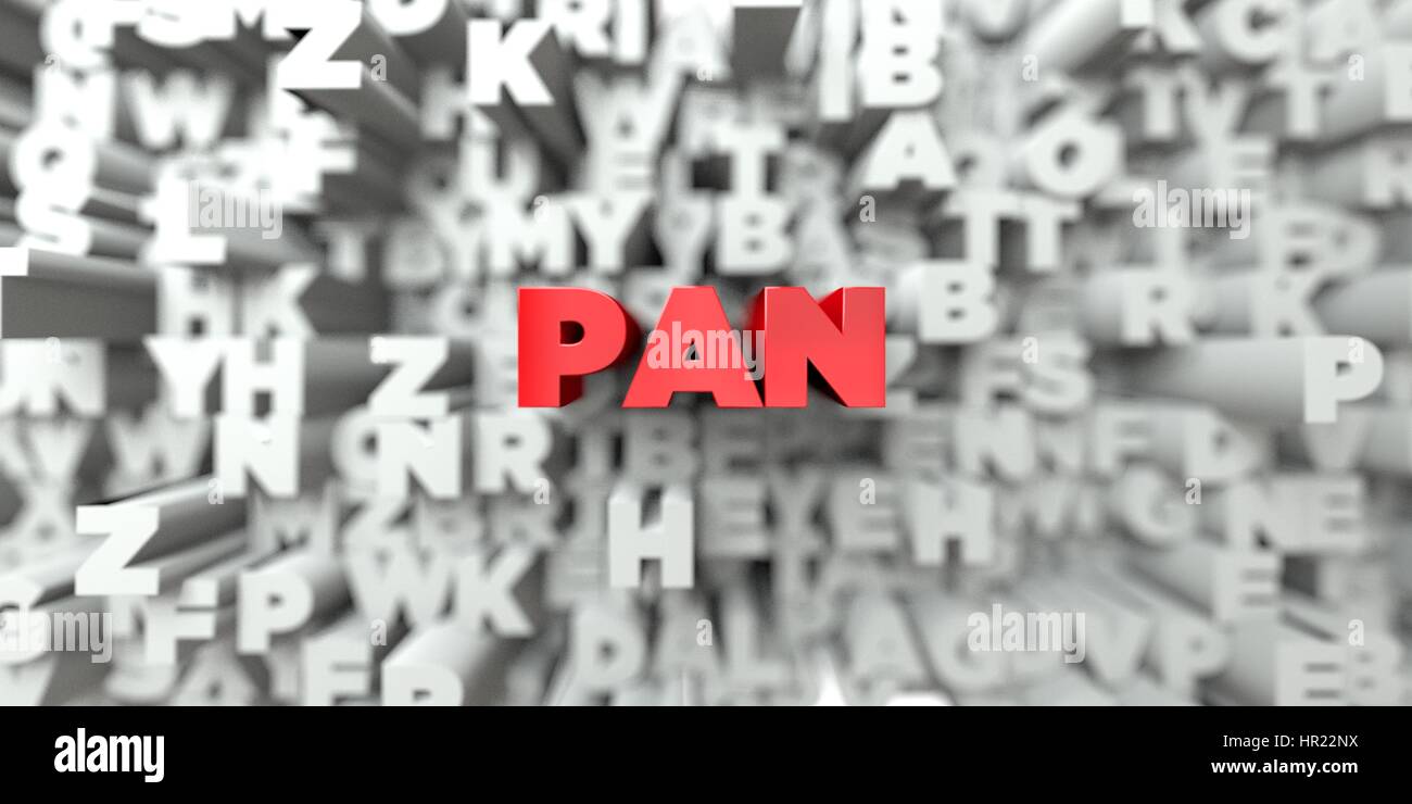 PAN - Red text on typography background - 3D rendered royalty free ...