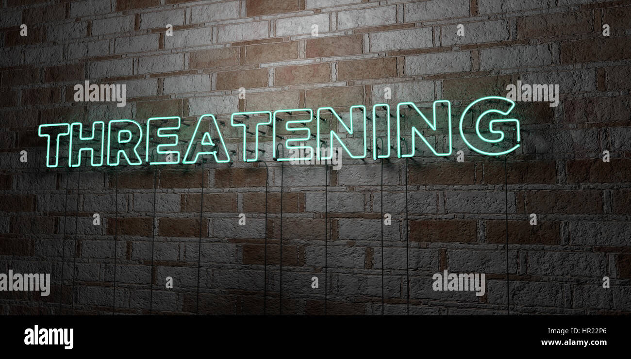 THREATENING - Glowing Neon Sign on stonework wall - 3D rendered royalty ...