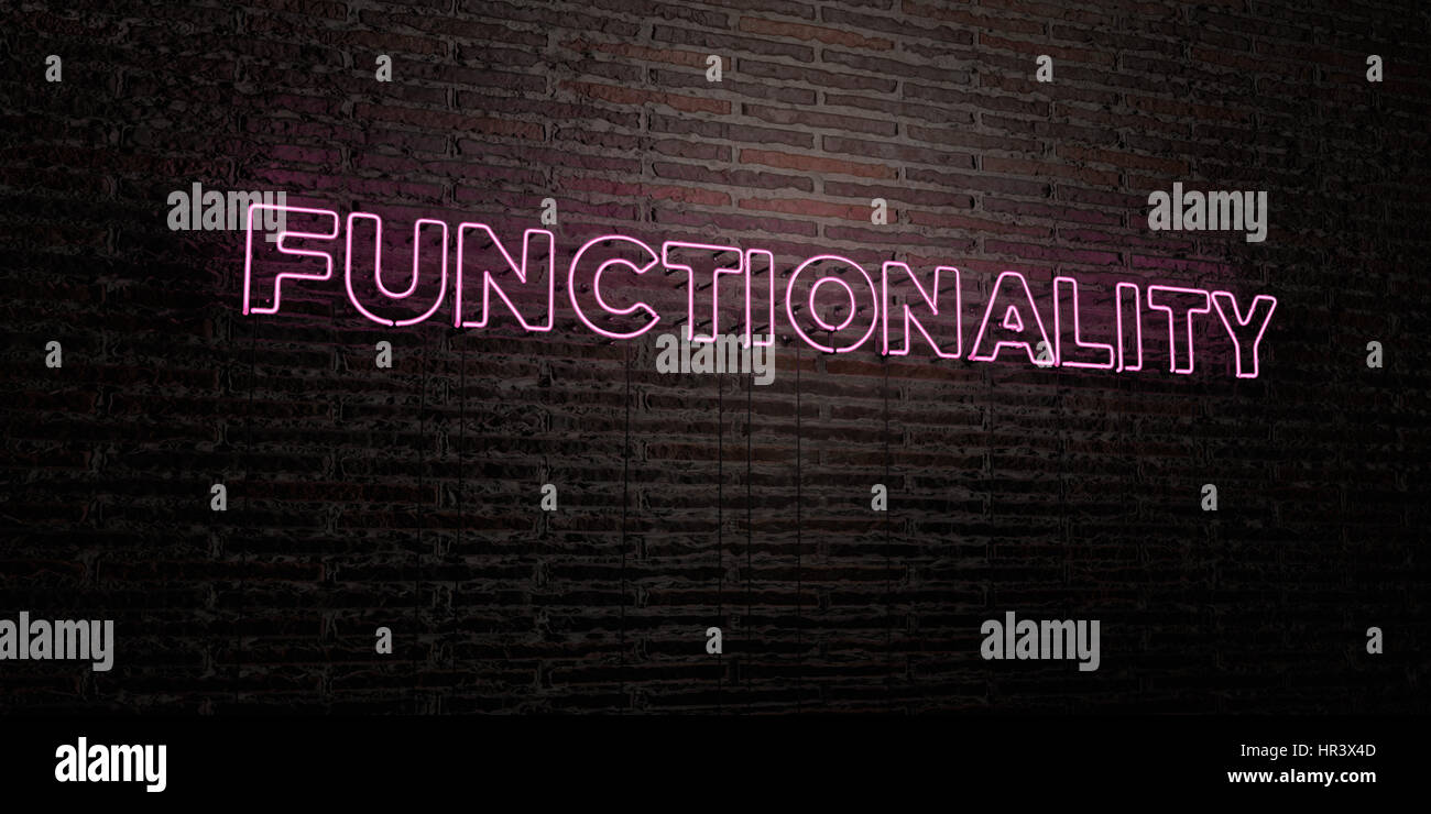 FUNCTIONALITY -Realistic Neon Sign on Brick Wall background - 3D ...