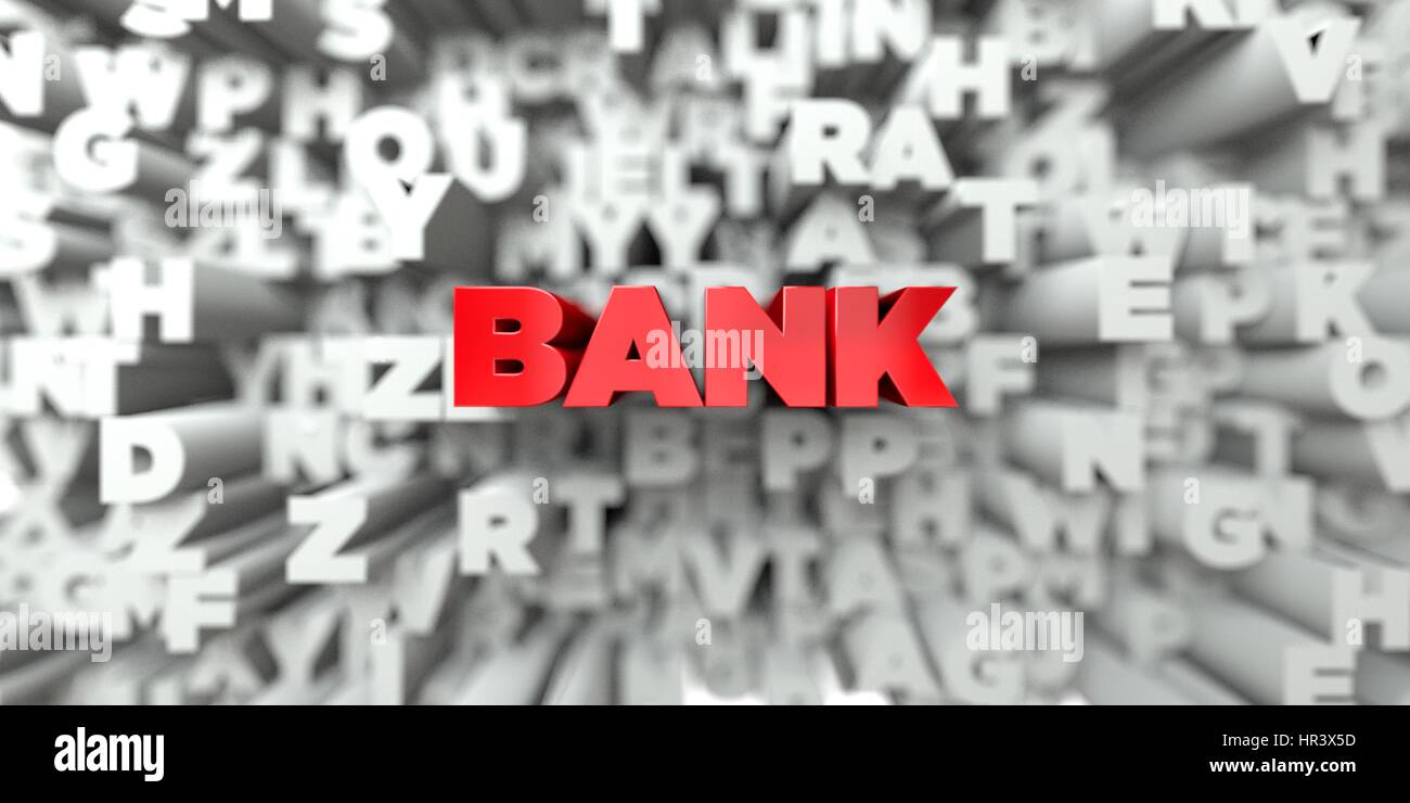 BANK - Red text on typography background - 3D rendered royalty free ...