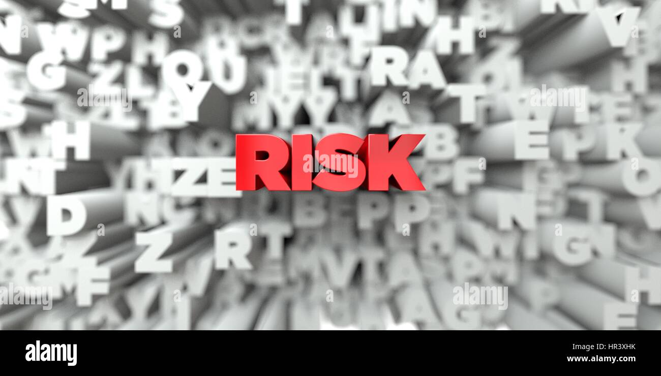 RISK - Red text on typography background - 3D rendered royalty free ...