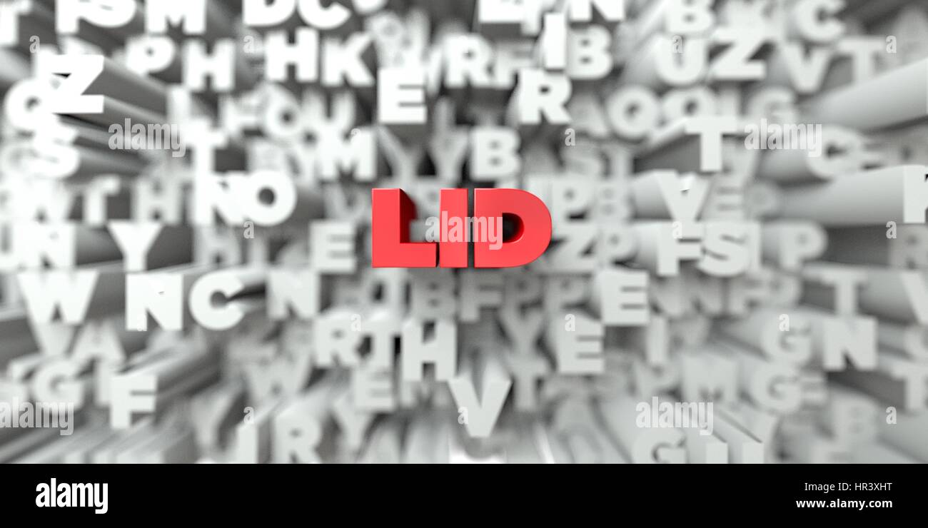 LID - Red text on typography background - 3D rendered royalty free ...