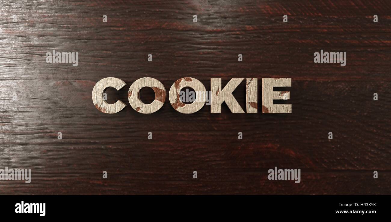 Cookie - grungy wooden headline on Maple - 3D rendered royalty free ...