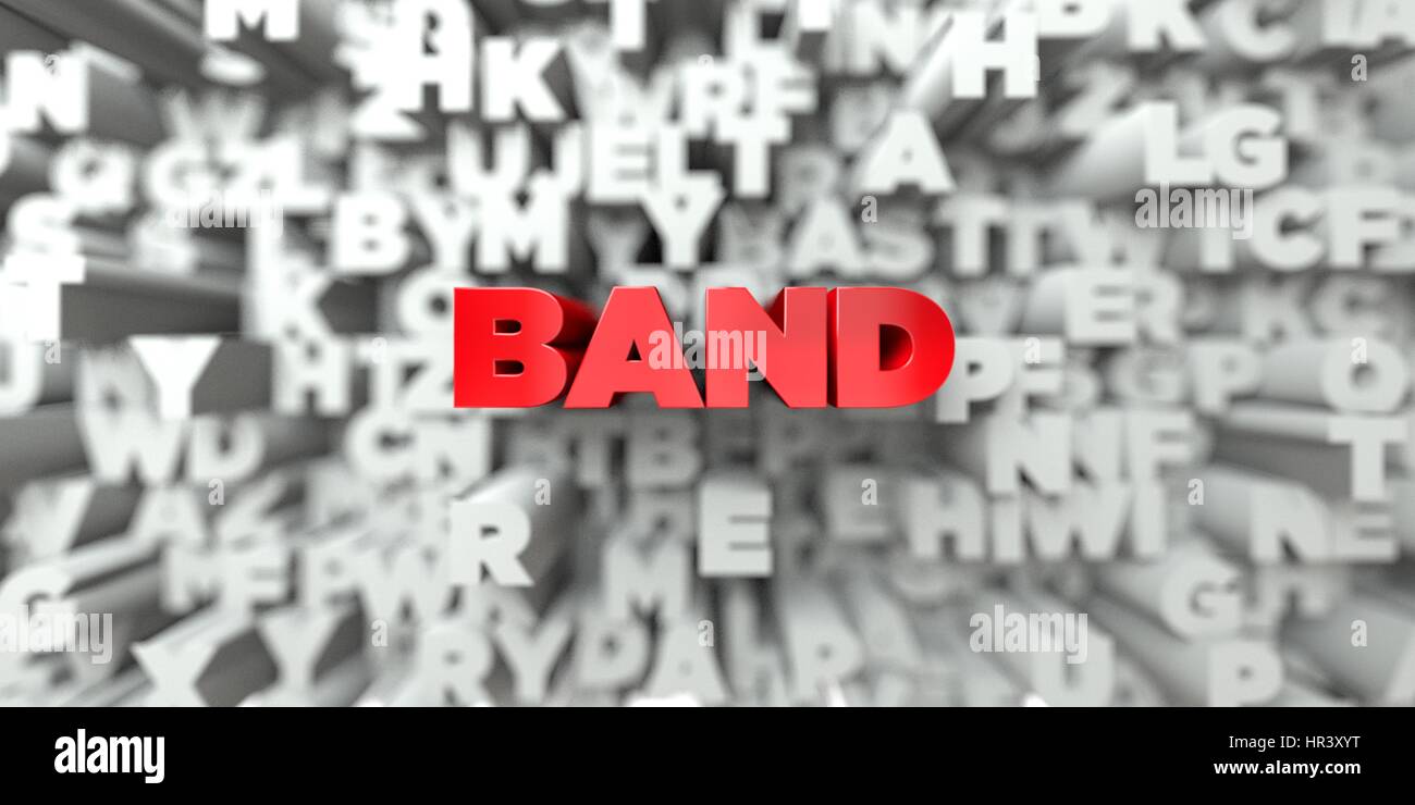 BAND - Red text on typography background - 3D rendered royalty free ...