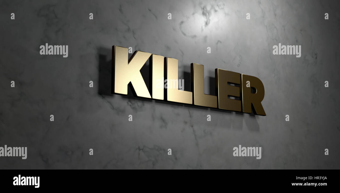 Killer - Gold sign mounted on glossy marble wall - 3D rendered royalty ...