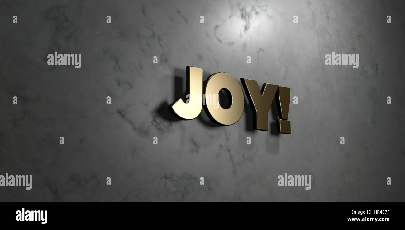 Joy! - Gold sign mounted on glossy marble wall - 3D rendered royalty ...