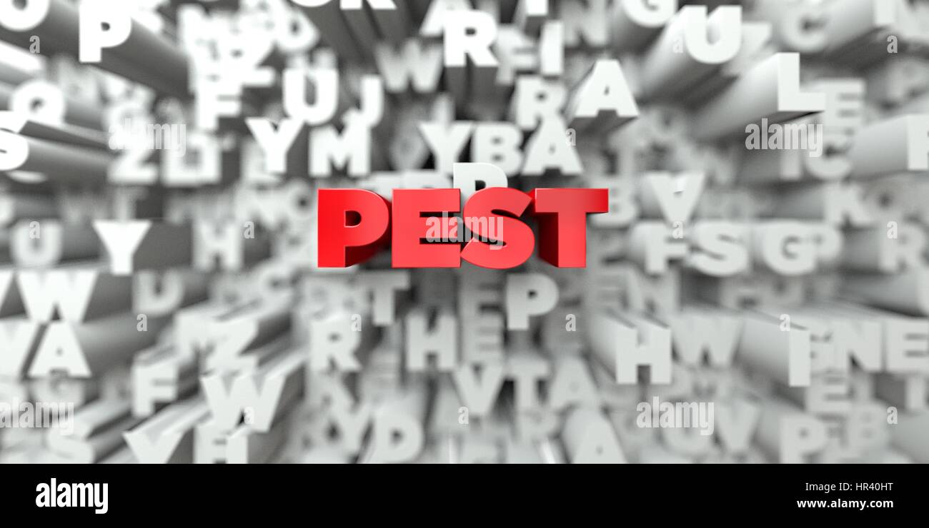 PEST - Red text on typography background - 3D rendered royalty free ...