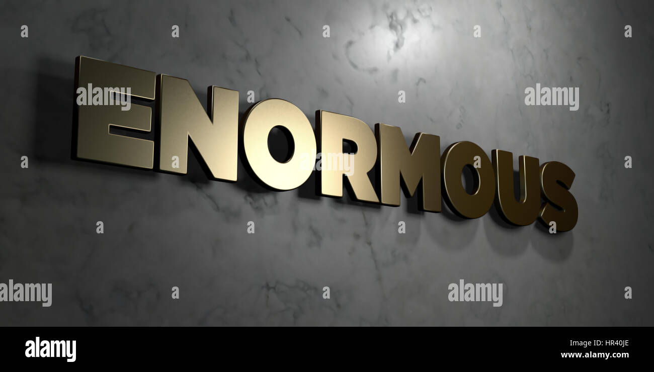 Enormous - Gold sign mounted on glossy marble wall - 3D rendered ...