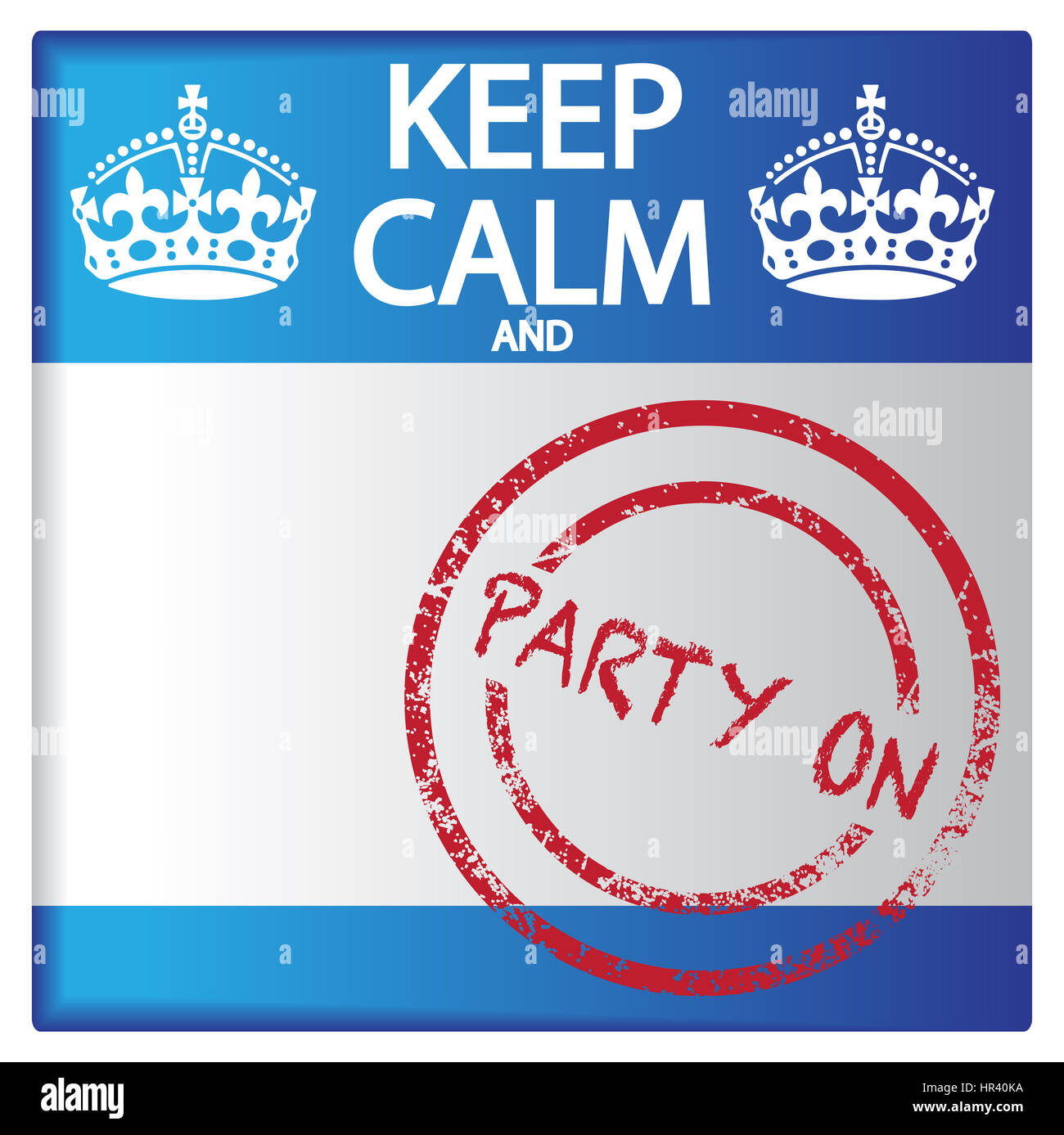 A keep calm and party on badge isolated on a white background Stock ...