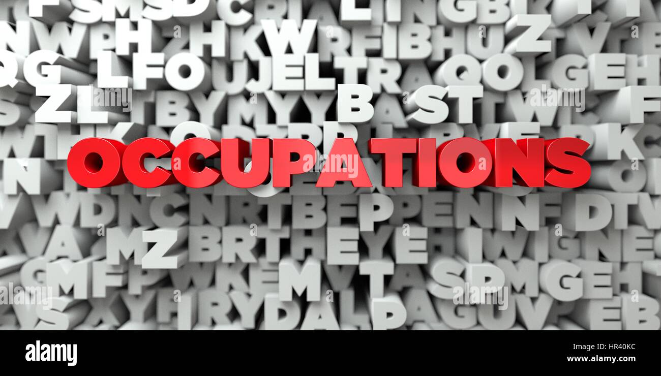 OCCUPATIONS - Red text on typography background - 3D rendered royalty ...