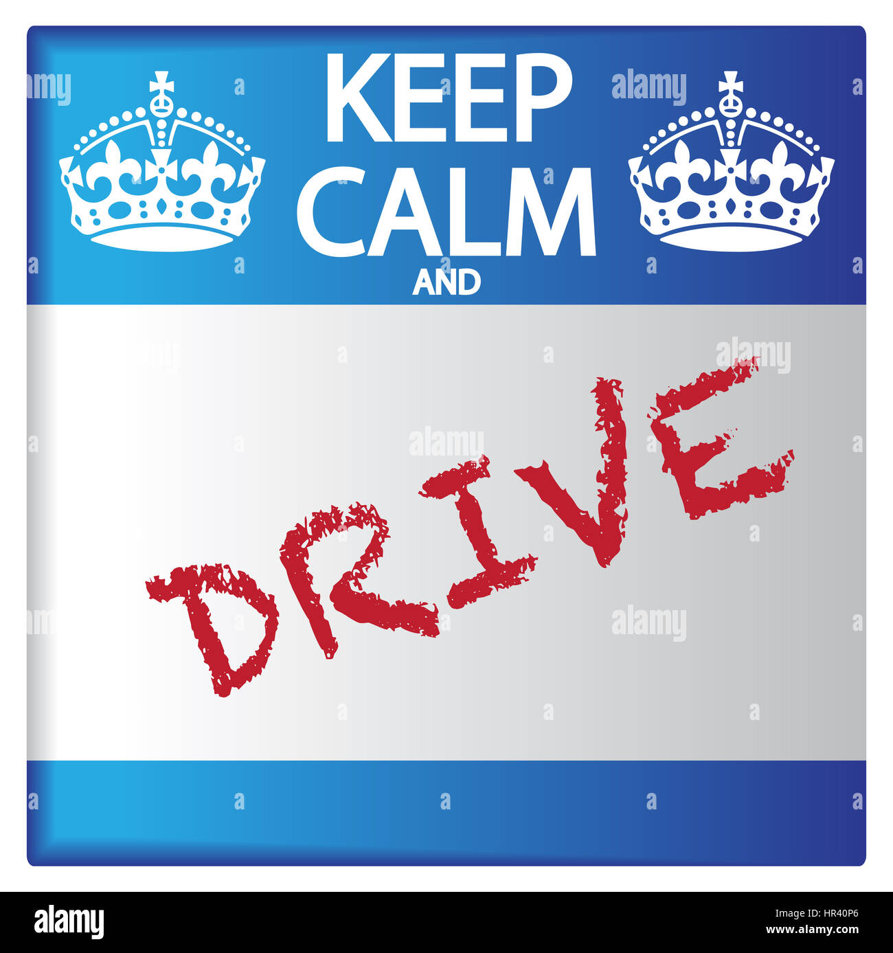 A keep calm and drive sticker isolated on a white background Stock ...