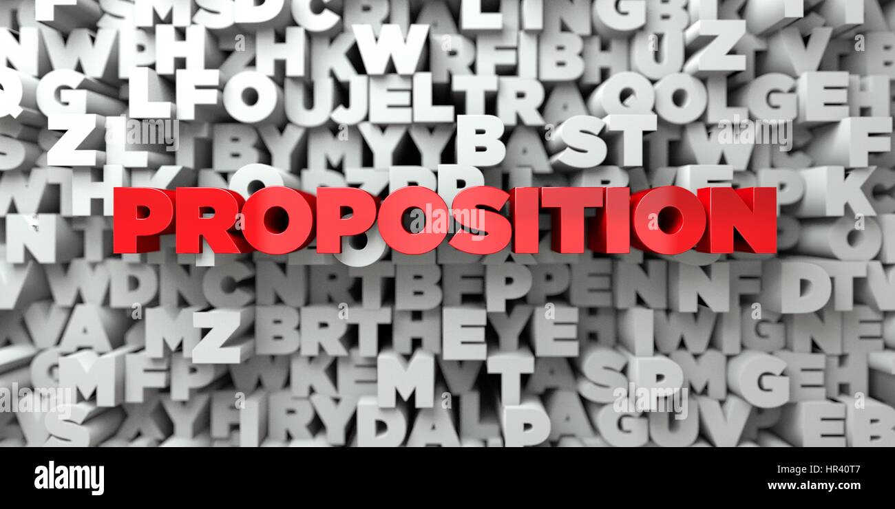 PROPOSITION - Red text on typography background - 3D rendered royalty ...