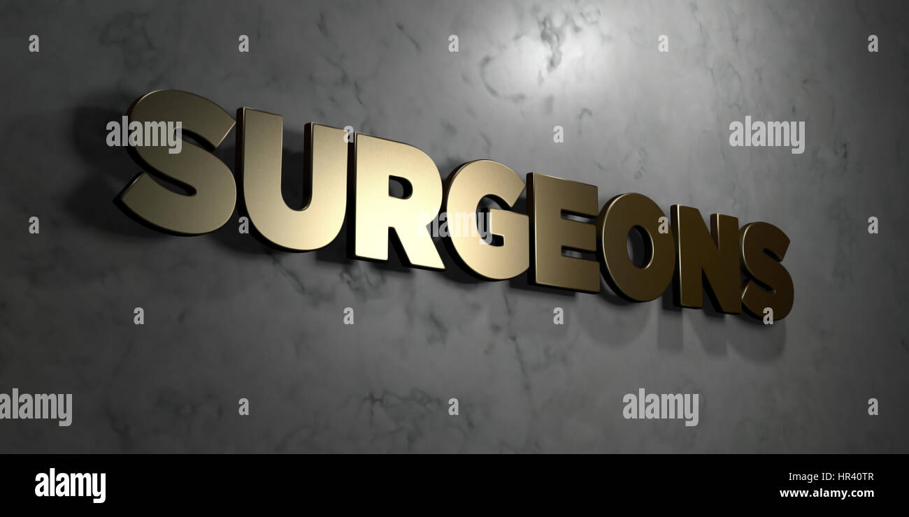 Surgeons - Gold sign mounted on glossy marble wall - 3D rendered ...