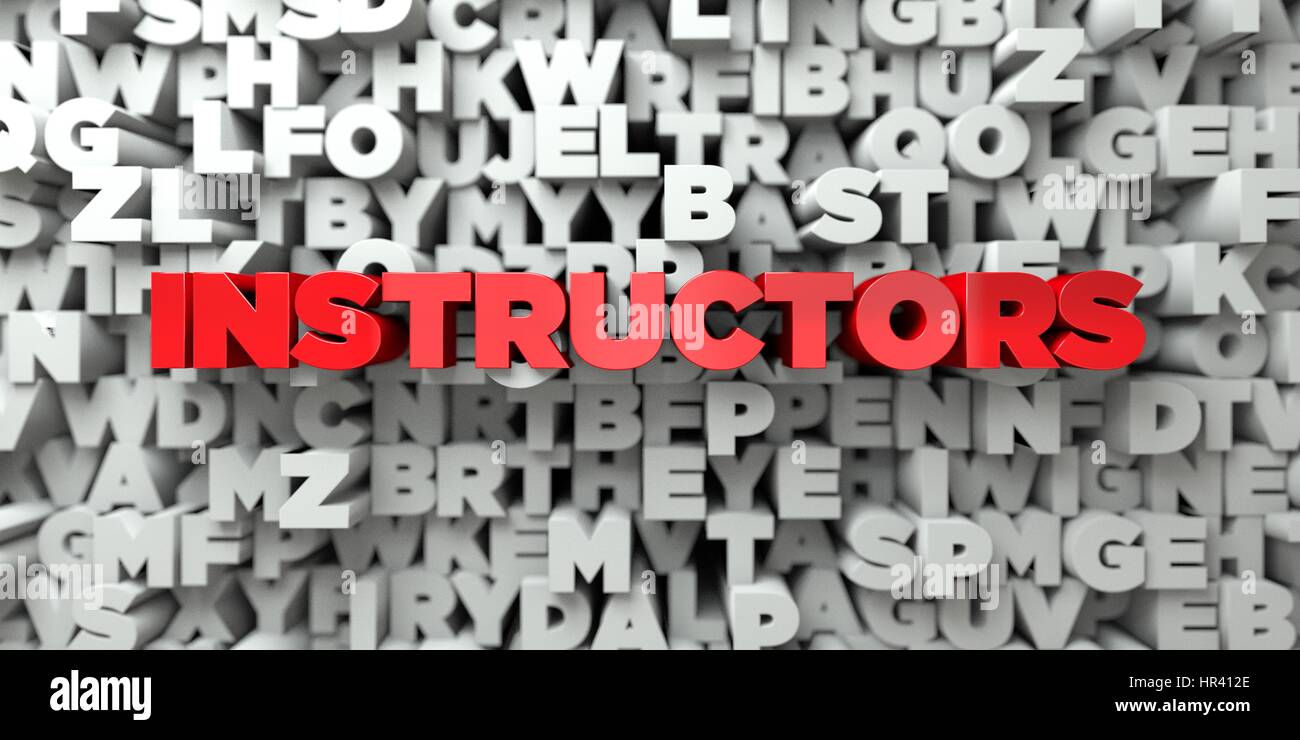 INSTRUCTORS - Red text on typography background - 3D rendered royalty ...