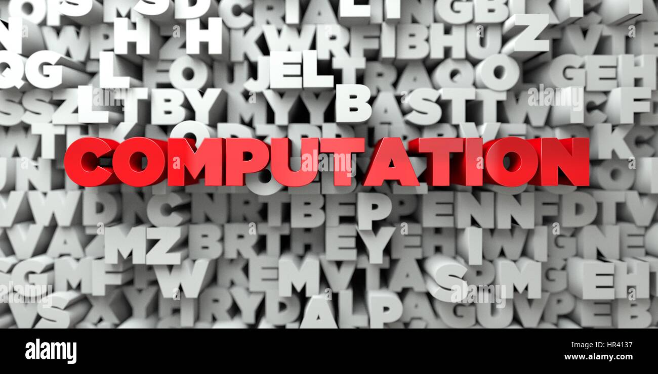 COMPUTATION - Red text on typography background - 3D rendered royalty ...