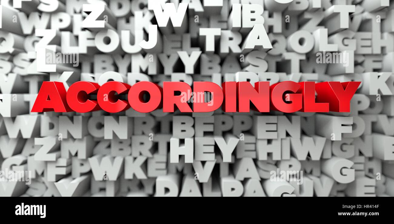 ACCORDINGLY - Red text on typography background - 3D rendered royalty ...
