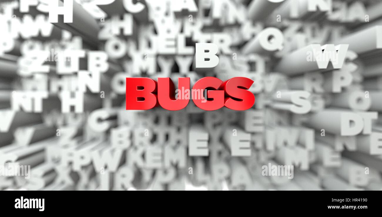 BUGS - Red text on typography background - 3D rendered royalty free ...
