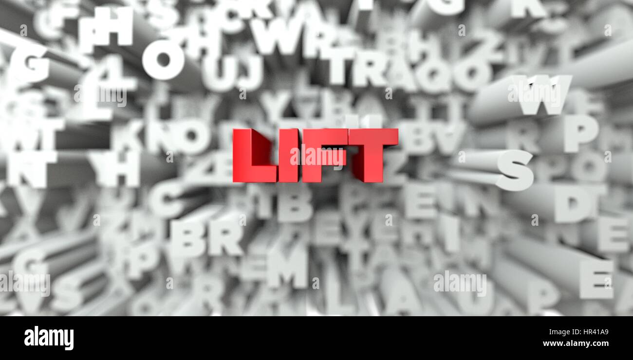 LIFT - Red text on typography background - 3D rendered royalty free ...