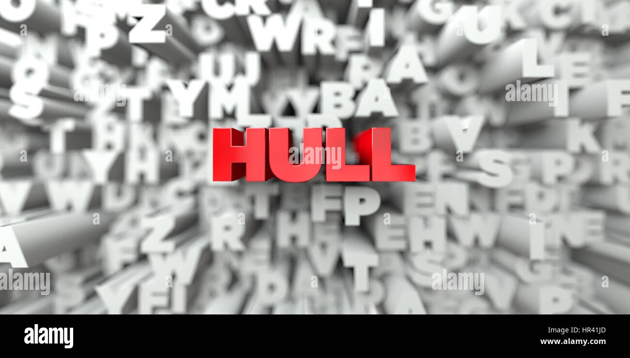 HULL - Red text on typography background - 3D rendered royalty free ...